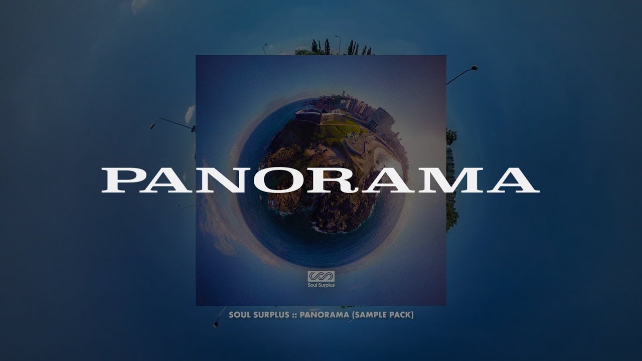 Soul Surplus :: Panorama (Sample Pack) - YouTube