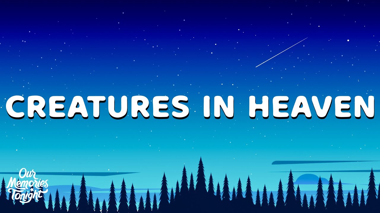 Glass Animals - Creatures in Heaven (Lyrics) - YouTube