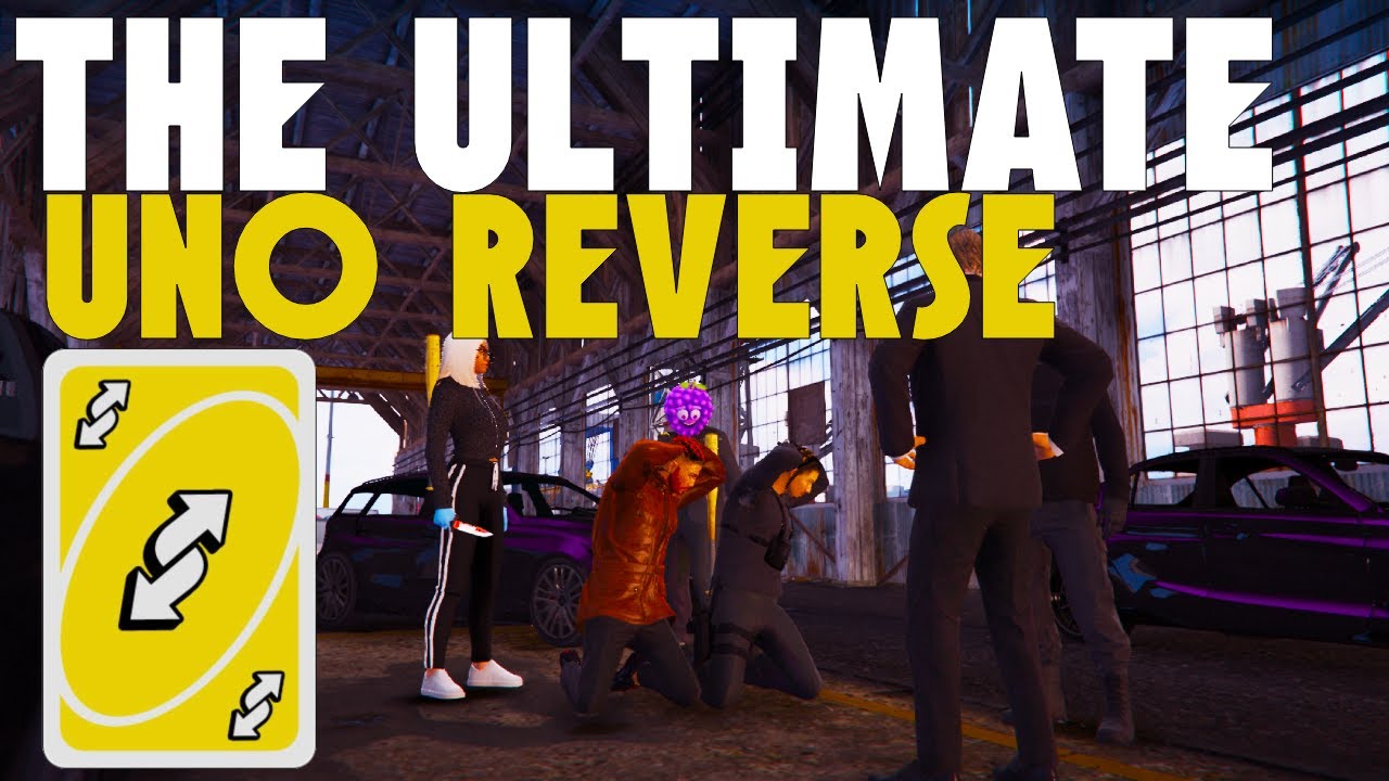 THE ULTIMATE UNO REVERSE- FIVEM - YouTube