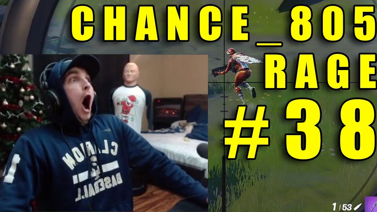 CHANCE_805 RAGE COMPILATION #38 - YouTube