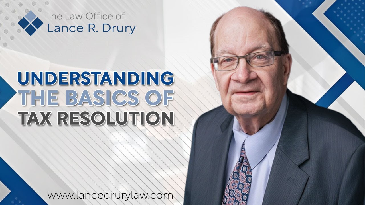 Understanding the Basics of Tax Resolution - YouTube