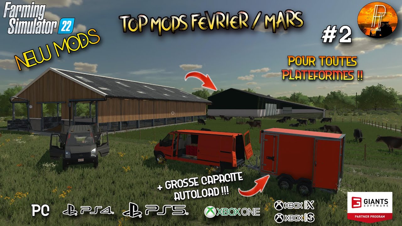[NEW MODS FS22] TOP MODS FEVRIER / MARS #2 SUR CONSOLE!! [FARMING ...
