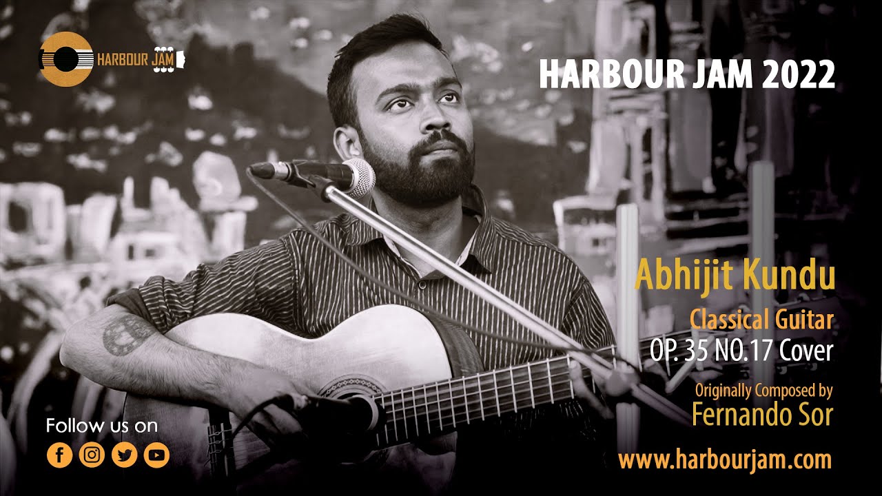 Harbour Jam 2022 || OP. 35 NO 17 Cover by Abhijit Kundu || Fernando Sor ...