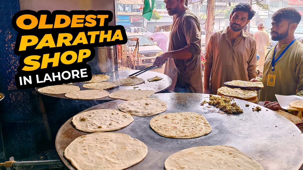 Lahore's Oldest Paratha Shop | MashAllah Mozang Paratha | Chicken ...