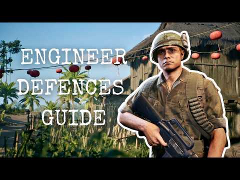 Hell Let Loose Vietnam - An Engineer's Guide To Defensive Building