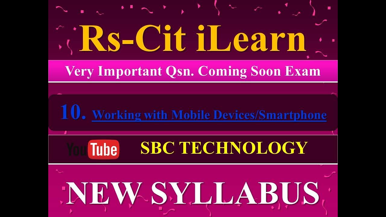 RKCL RSCIT iLearn Assessment 10 Working with mobile devices and ...