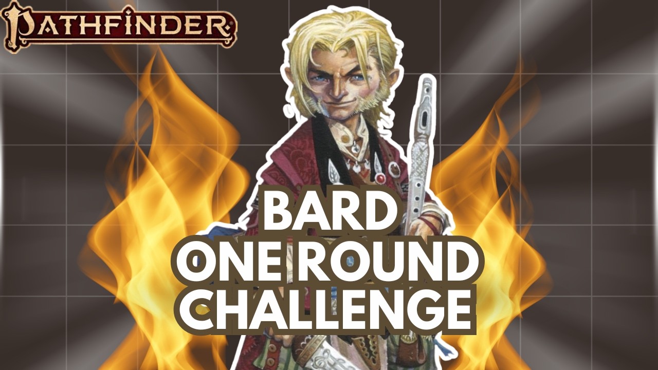 How Much Damage Can a Bard Do in One Round? (PF2e) - YouTube
