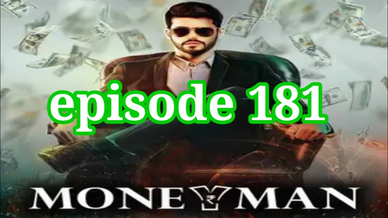 Moneyman episode 181/ thriller suspense drama #moneyman_episodes181 #moneyman_original_voice ...