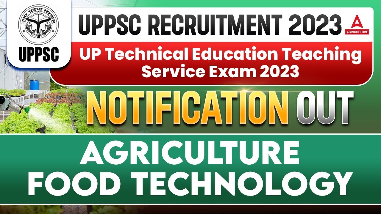UPPSC Recruitment 2023 | UP Technical Education Teaching Service Exam ...