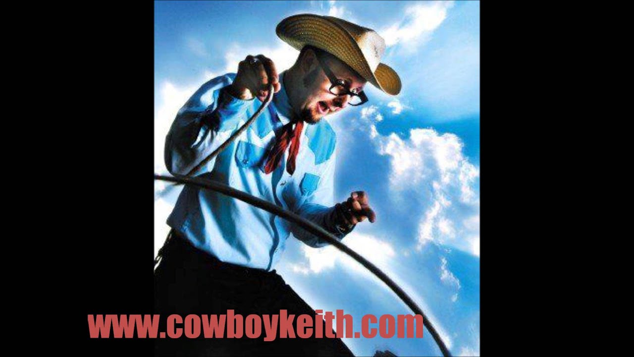 Cowboy Keith Hot Lead - YouTube