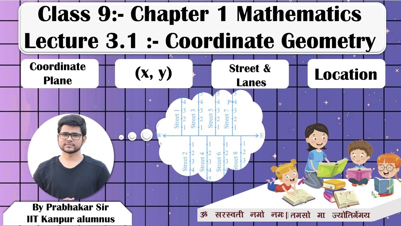 Understand cartesian plane using real life examples | Lecture-3.1 ...