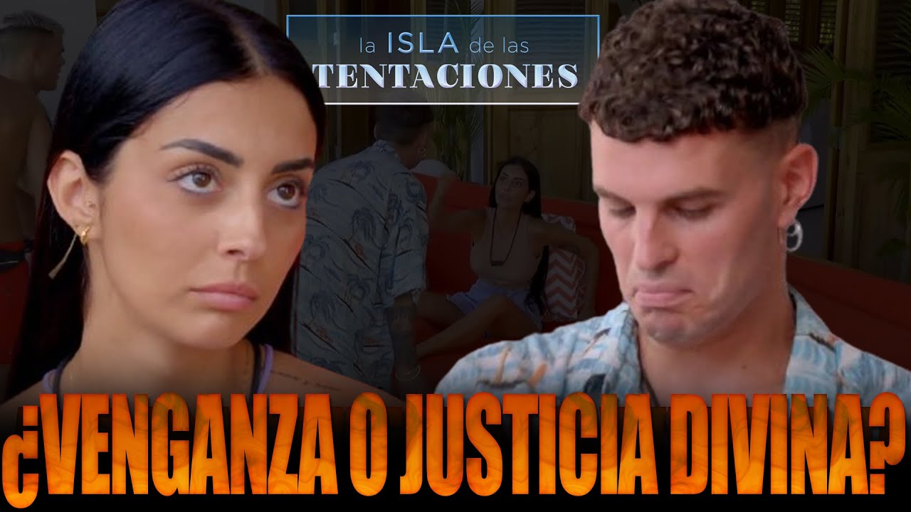 Marieta EXIGE la expulsión de Sergio en LA ISLA DE LAS TENTACIONES - YouTube