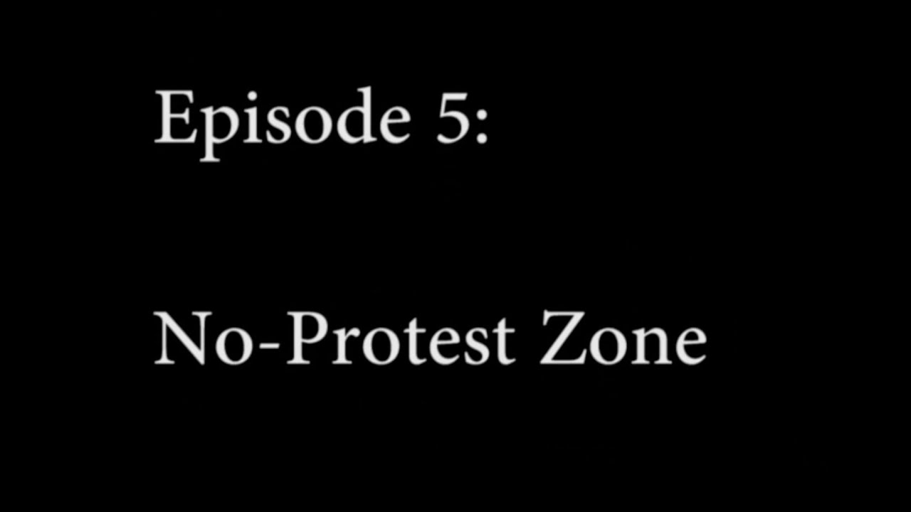 WTOTV Episode 5: "No-Protest Zone" - YouTube