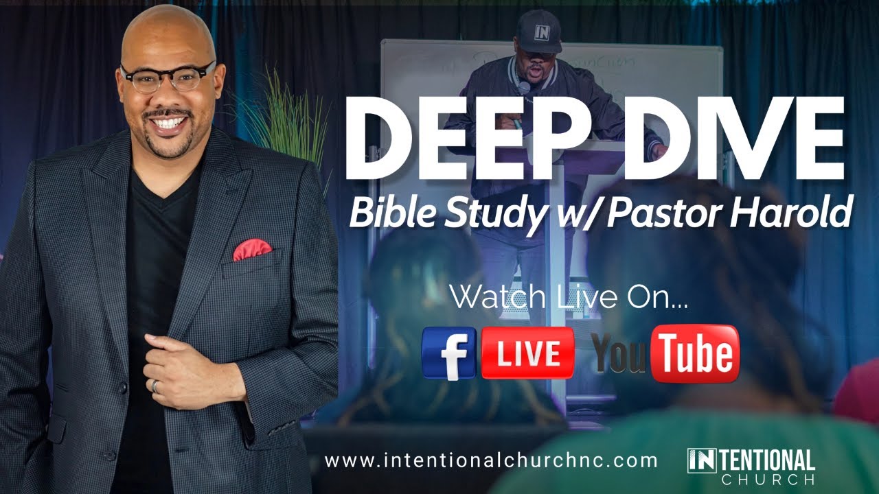 Deep Dive w/ Pastor Harold - YouTube