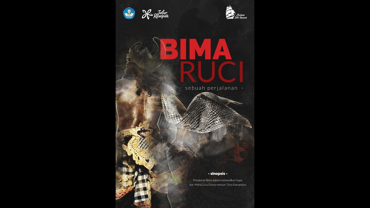 Bima Ruci : Sebuah Perjalanan - YouTube