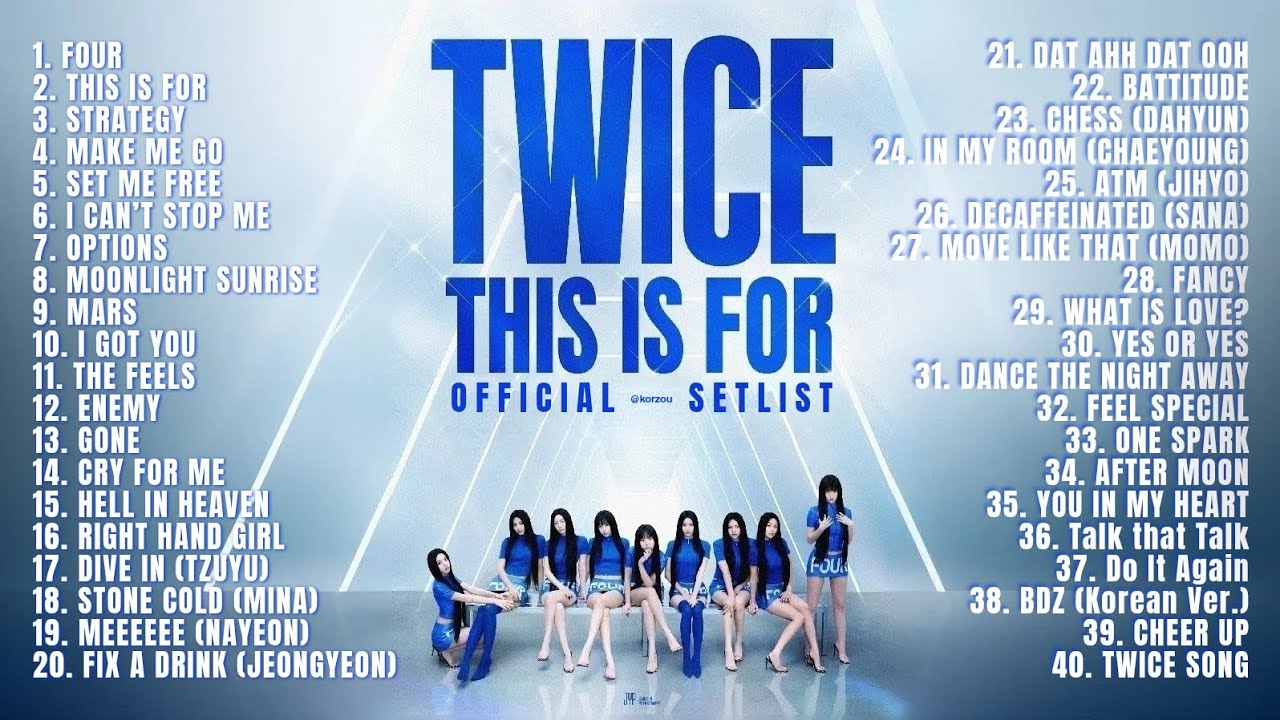 TWICE ＜THIS IS FOR＞ WORLD TOUR SETLIST PLAYLIST - YouTube