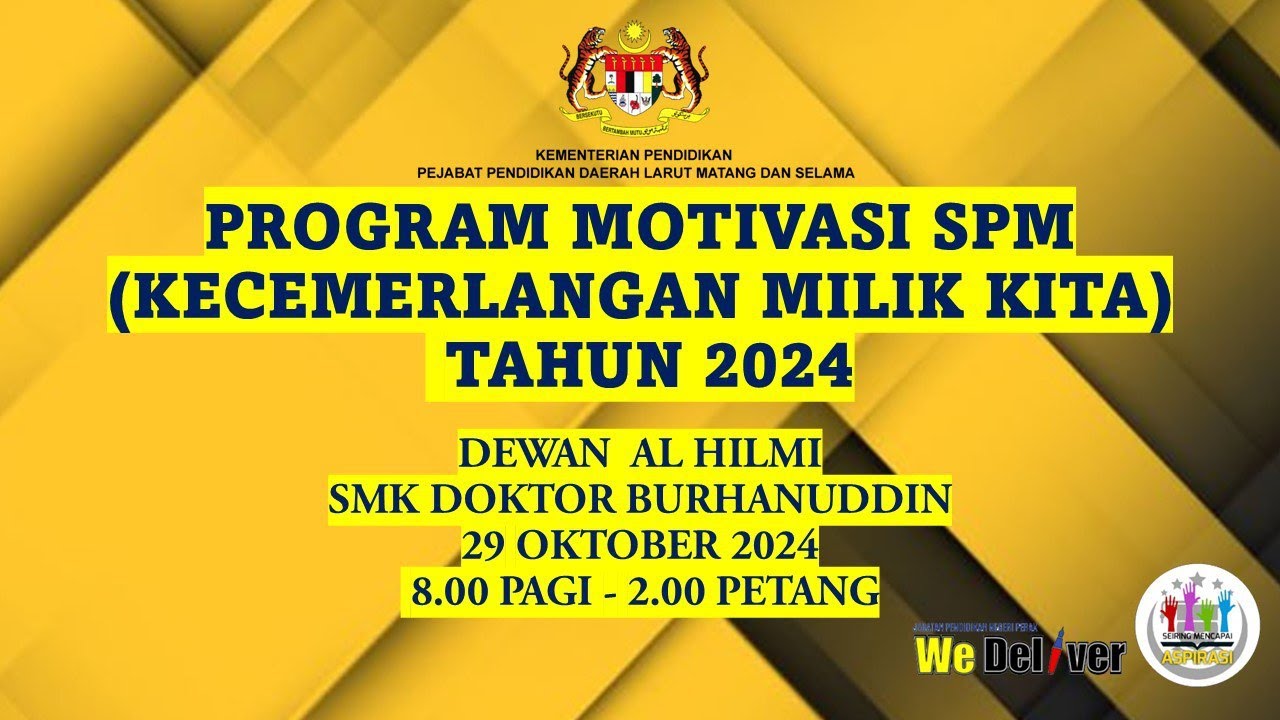 PROGRAM MOTIVASI SPM (KECEMERLANGAN MILIK KITA) TAHUN 2024 - YouTube
