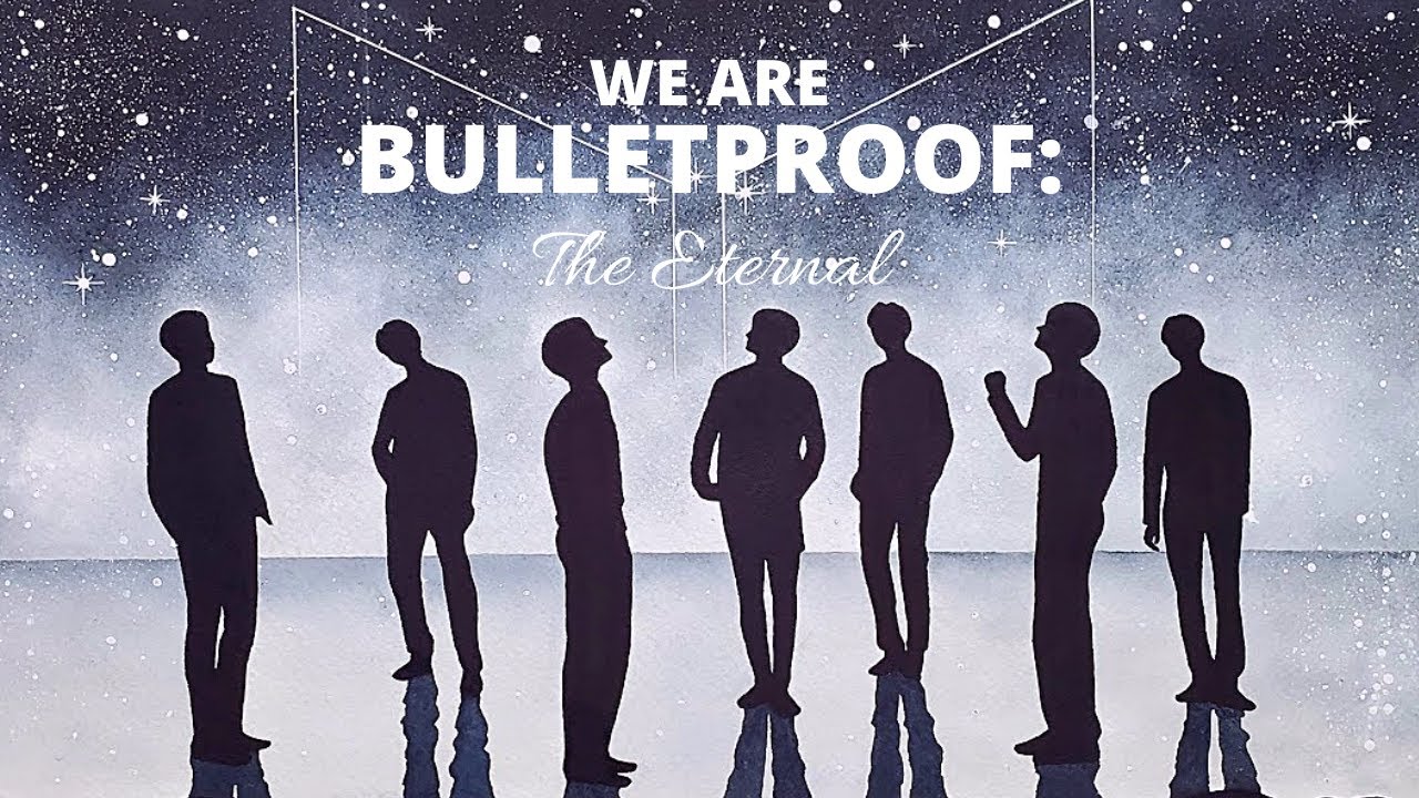 BTS (방탄소년단) 'We Are Bulletproof: The Eternal' || FMV 💜💜 - YouTube