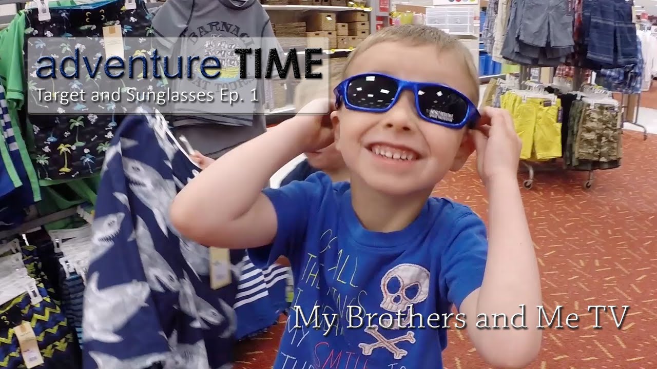 Target and Sunglasses - adventure TIME (Ep. 1) - YouTube