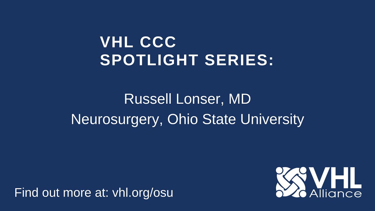 CCC Spotlight: Russell Lonser, MD (Neurosurgery, OSU) - YouTube