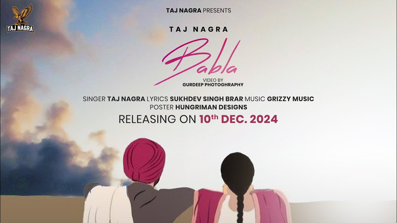 TEASER | BABLA | TAJ NAGRA | SUKHDEV SINGH BRAR | GRIZZY MUSIC | NEW PUNJABI SONG 2024 - YouTube