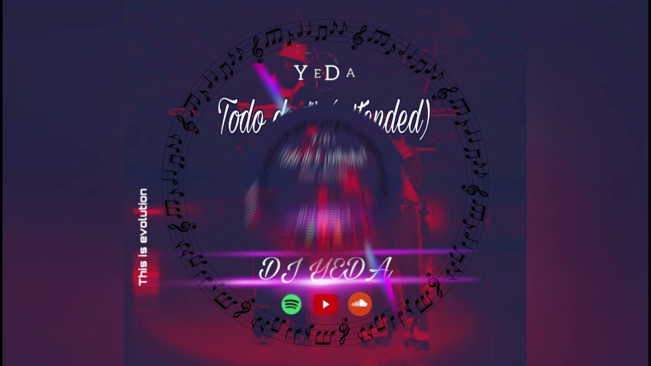 TODO DE TI - RAUW ALEJANDRO - ( EXTENDED YEDA) - YouTube