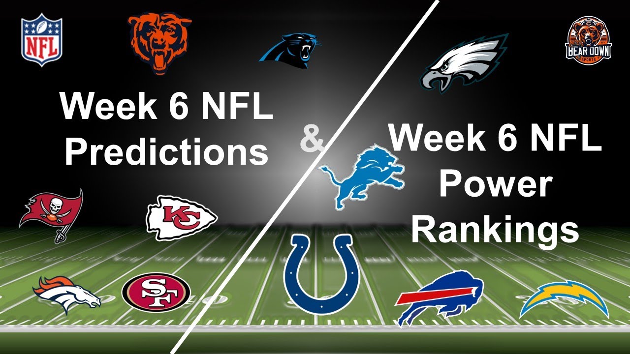 NFL Week 6 Power Rankings & Weekly Predictions - YouTube