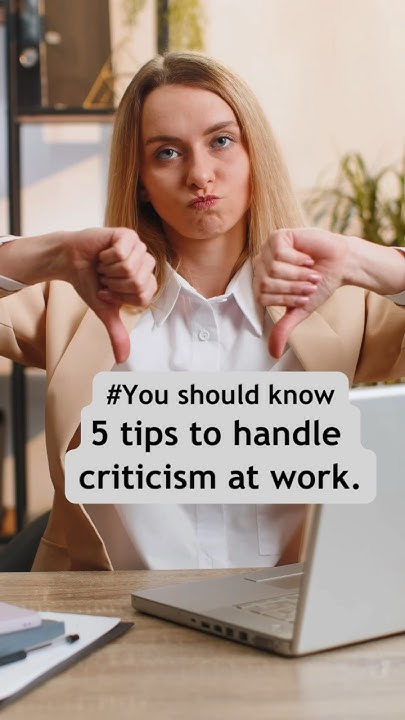 5 tips to handle criticism at work #criticism #workplace #trending #shorts #corporateworld - YouTube
