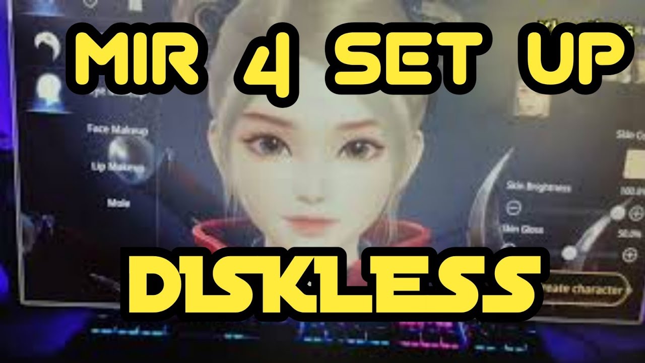 MIR 4 SET UP ON DISKLESS | TUTORIAL 2021 - YouTube