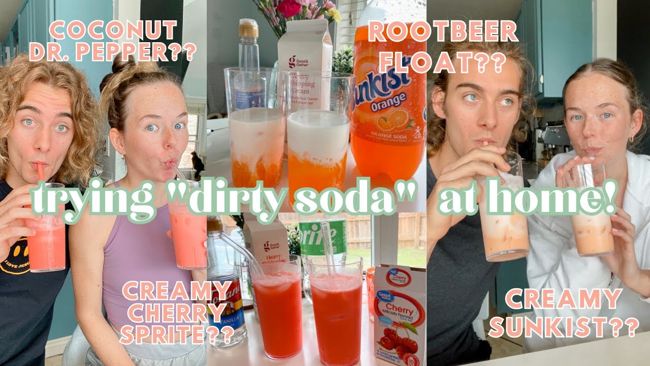 TRYING DIRTY SODA AT HOME | recipes, taste tests, & ratings! - YouTube