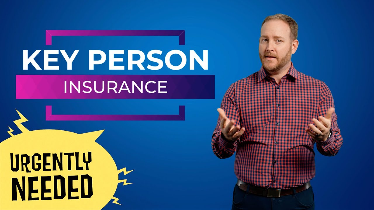 Key Person Insurance Explained | What Business Owners MUST KNOW - YouTube