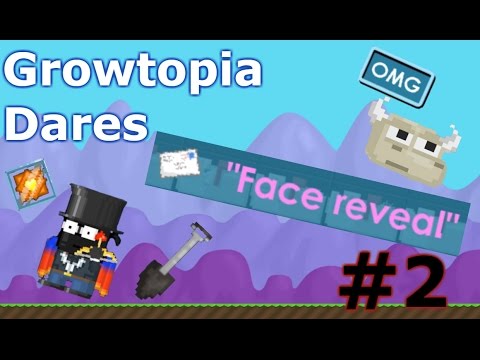 Growtopia| Dares #2! Face reveal?! - YouTube