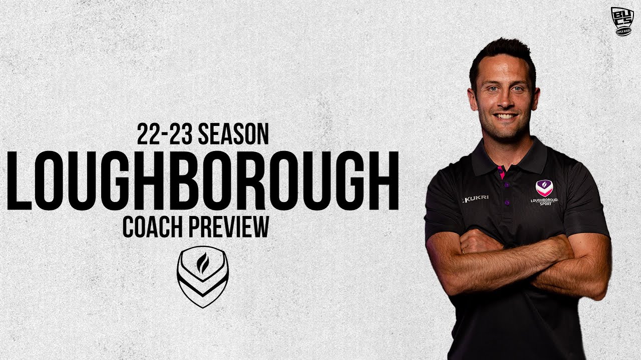 Loughborough University | BUCS Super Rugby Coach Preview - YouTube