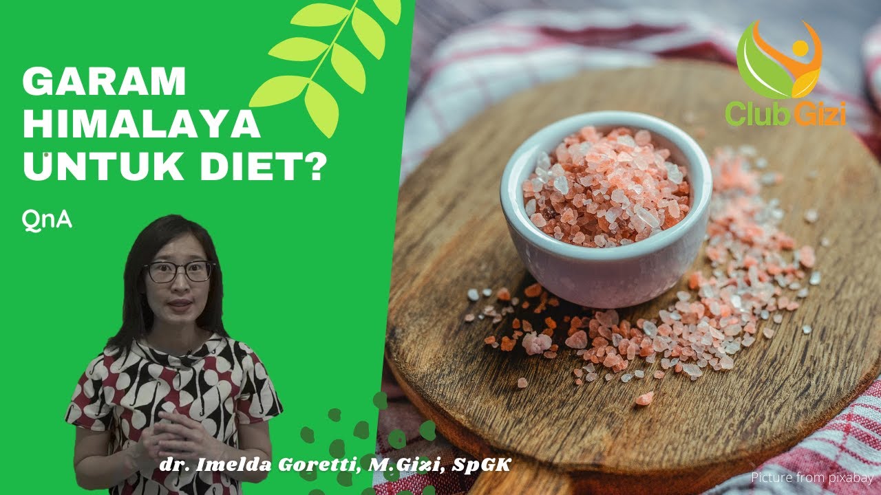 GARAM HIMALAYA UNTUK DIET? GARAM HIMALAYA VS GARAM DAPUR - YouTube