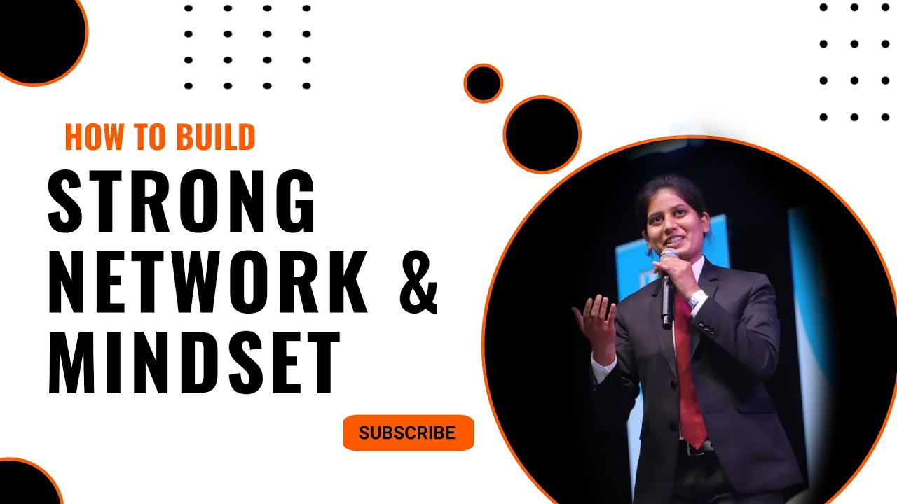 How to build strong Network & Mindset by @MadhuSudhi - YouTube