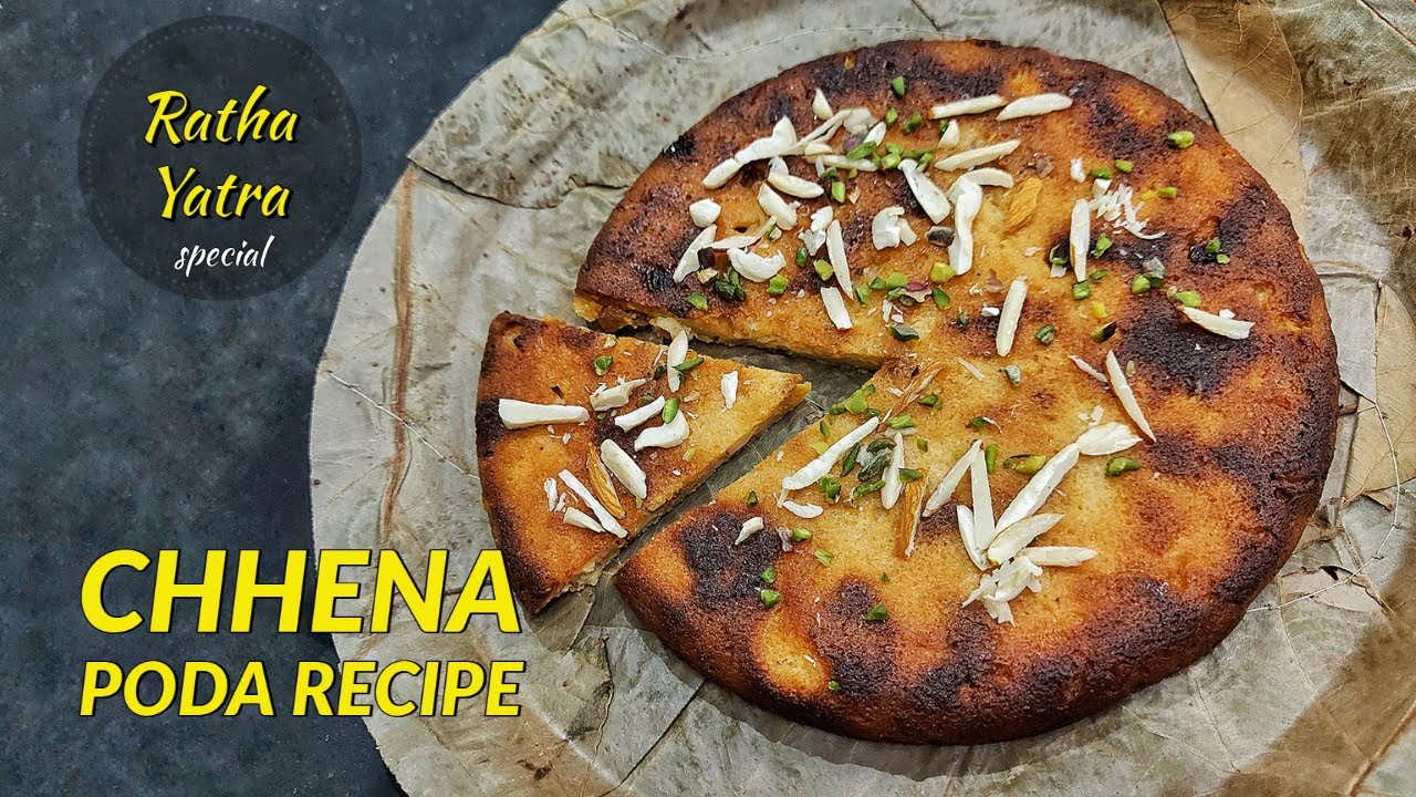 Chena Poda Recipe- Chena Poda- Chenna Poda- Chhena Poda Cake- Ratha ...