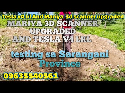 MARIYA 3D SCANNER UPGRADED AND TESLA V4 LRL, TESTING SA SARANGANI ...