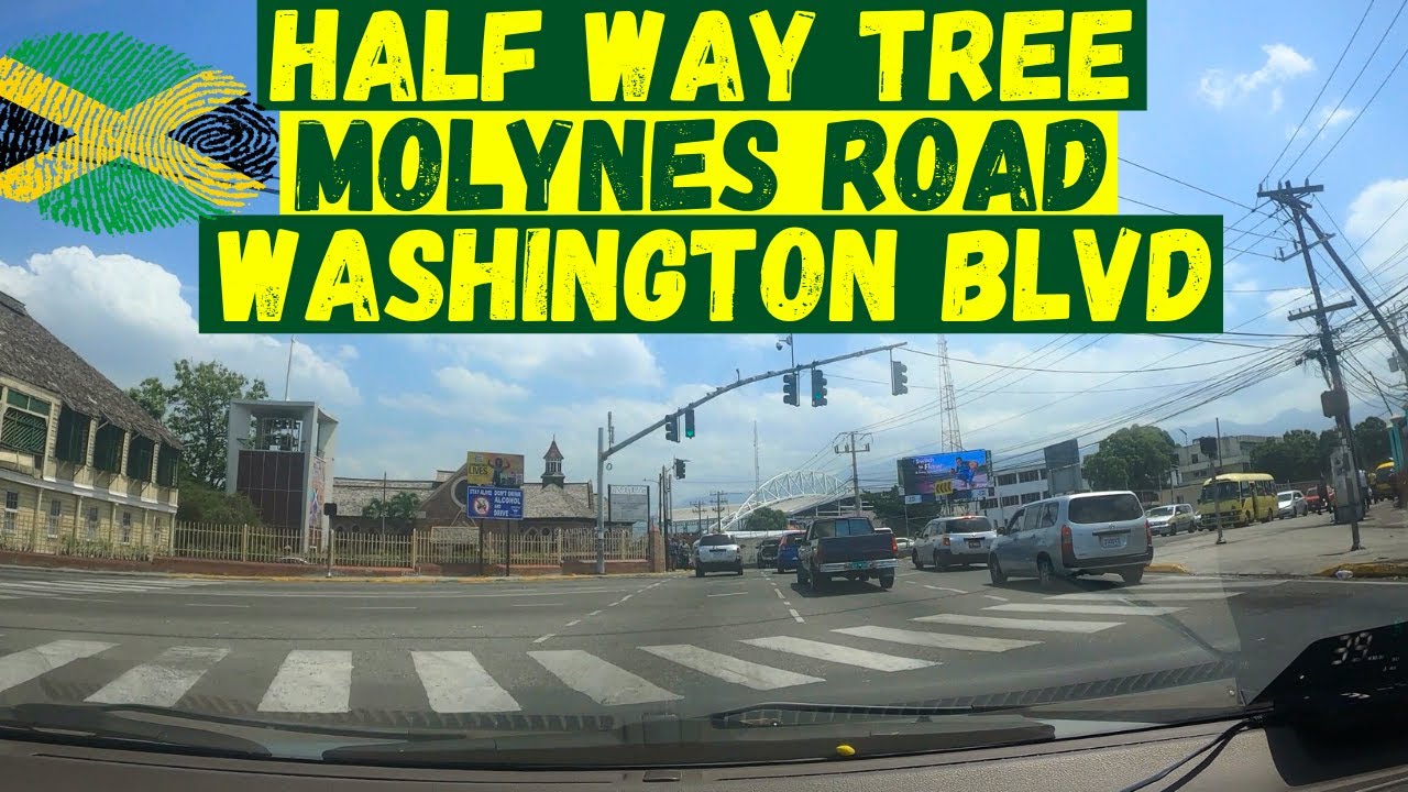HALF WAY TREE | MOLYNES ROAD | WASHINGTON BOULEVARD | KINGSTON #jamaica ...