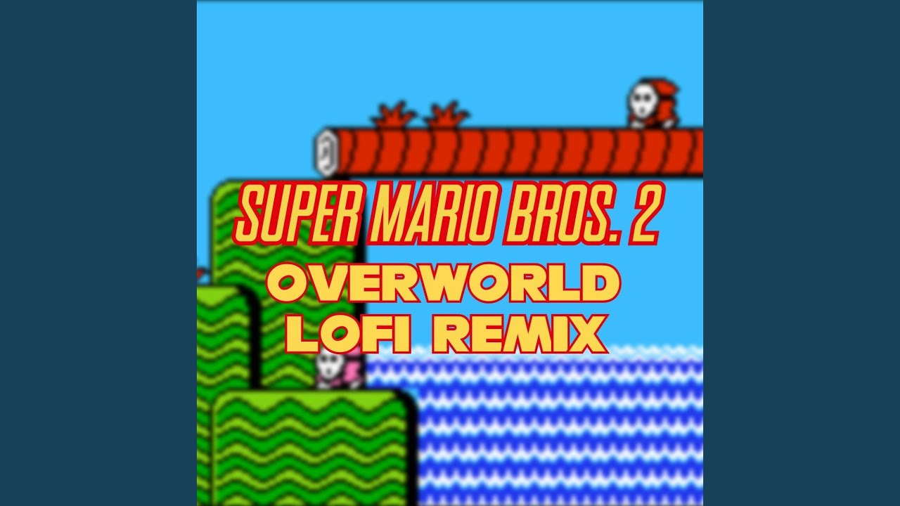 Super Mario Bros. 2 - Overworld (Lofi Remix) - SuperChaosControl