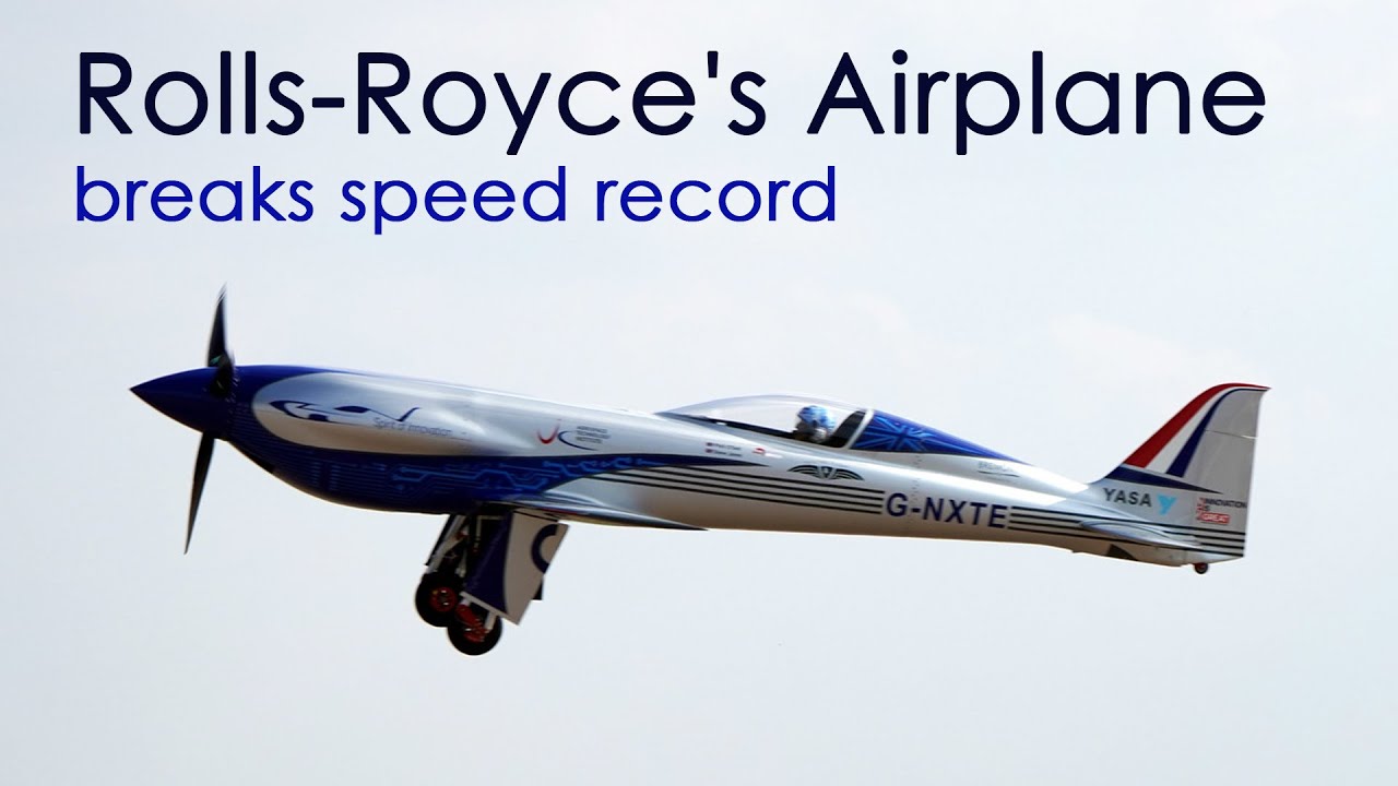Meet the world`s fastest all-electric airplane, Rolls-Royce Demo flight ...