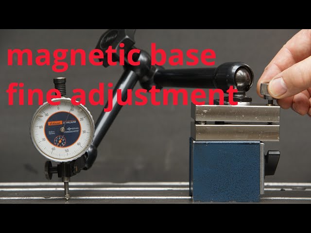 Multiposition Magnetic Base With Fine Adjustment