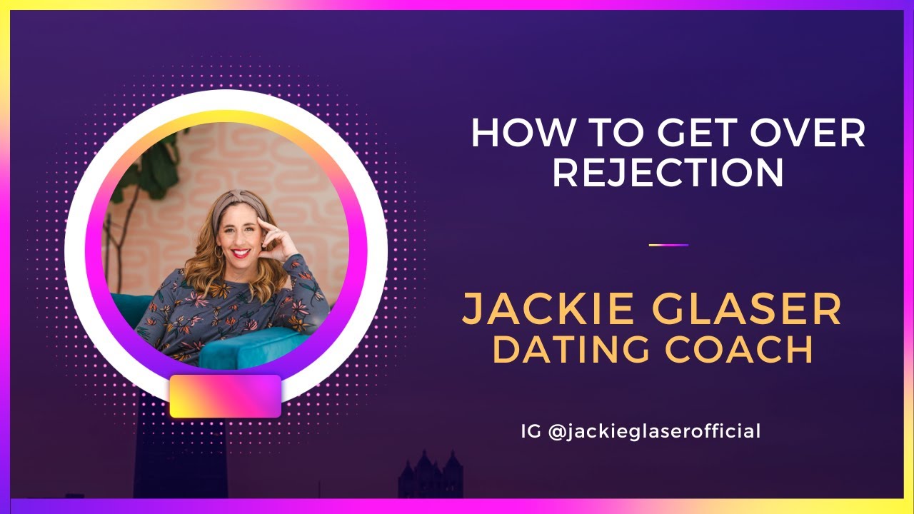 How to Deal with Rejection in Dating - YouTube