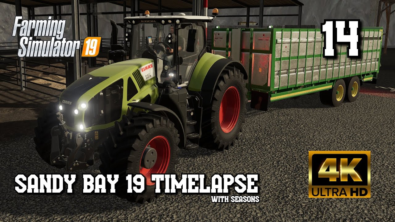 Sandy Bay 19 with Seasons EP14 New Tractor FS19 4K(UHD) Timelapse - YouTube