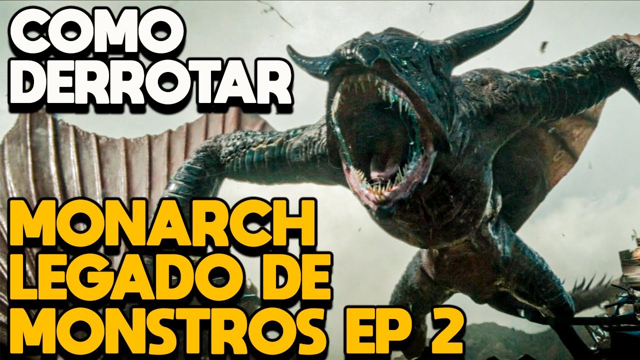 COMO DERROTAR O MUTO DRAGÃO em MONARCH: LEGADO DE MONSTROS - EPISÓDIO 2 ...