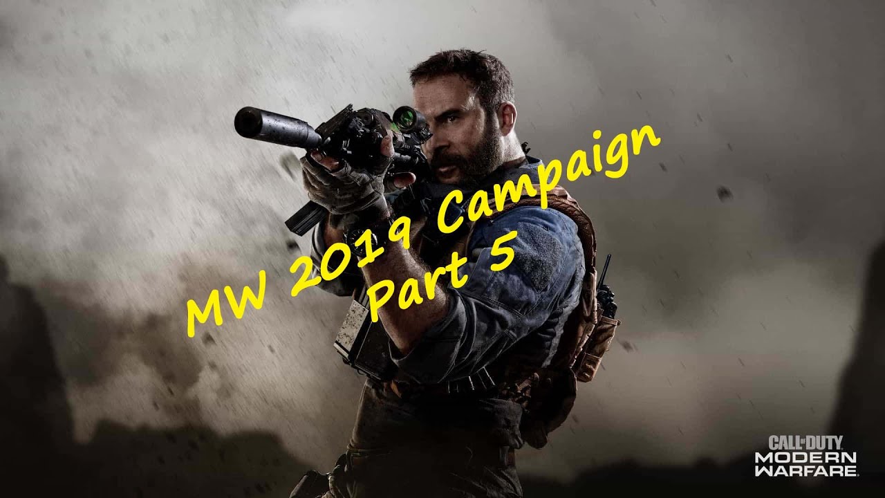 COD: Modern Warfare 2019 Campaign - Part 5 - YouTube