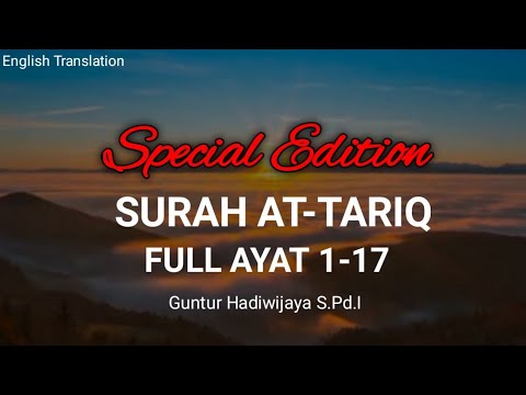 SURAH AT-TARIQ ENGLISH TRANSLATION FULL AYAT 1-17 - YouTube