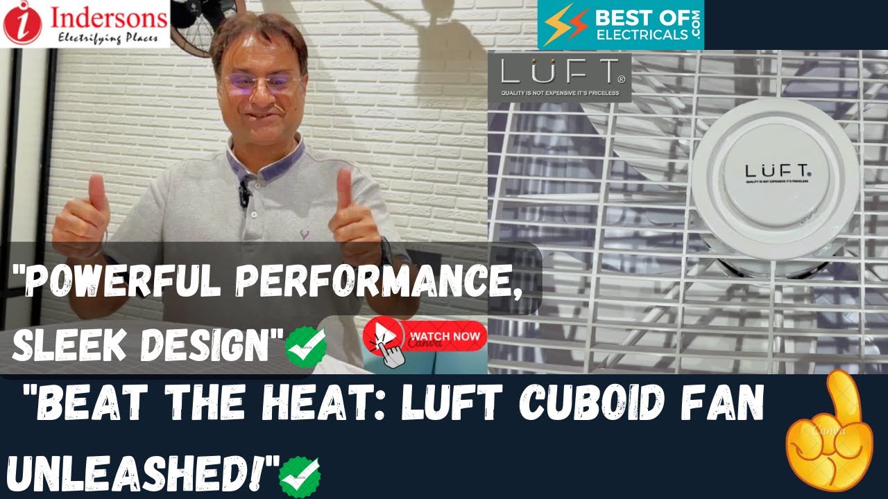 "Unlocking Comfort: The Ultimate Guide to Luft Cuboid Fans" - YouTube