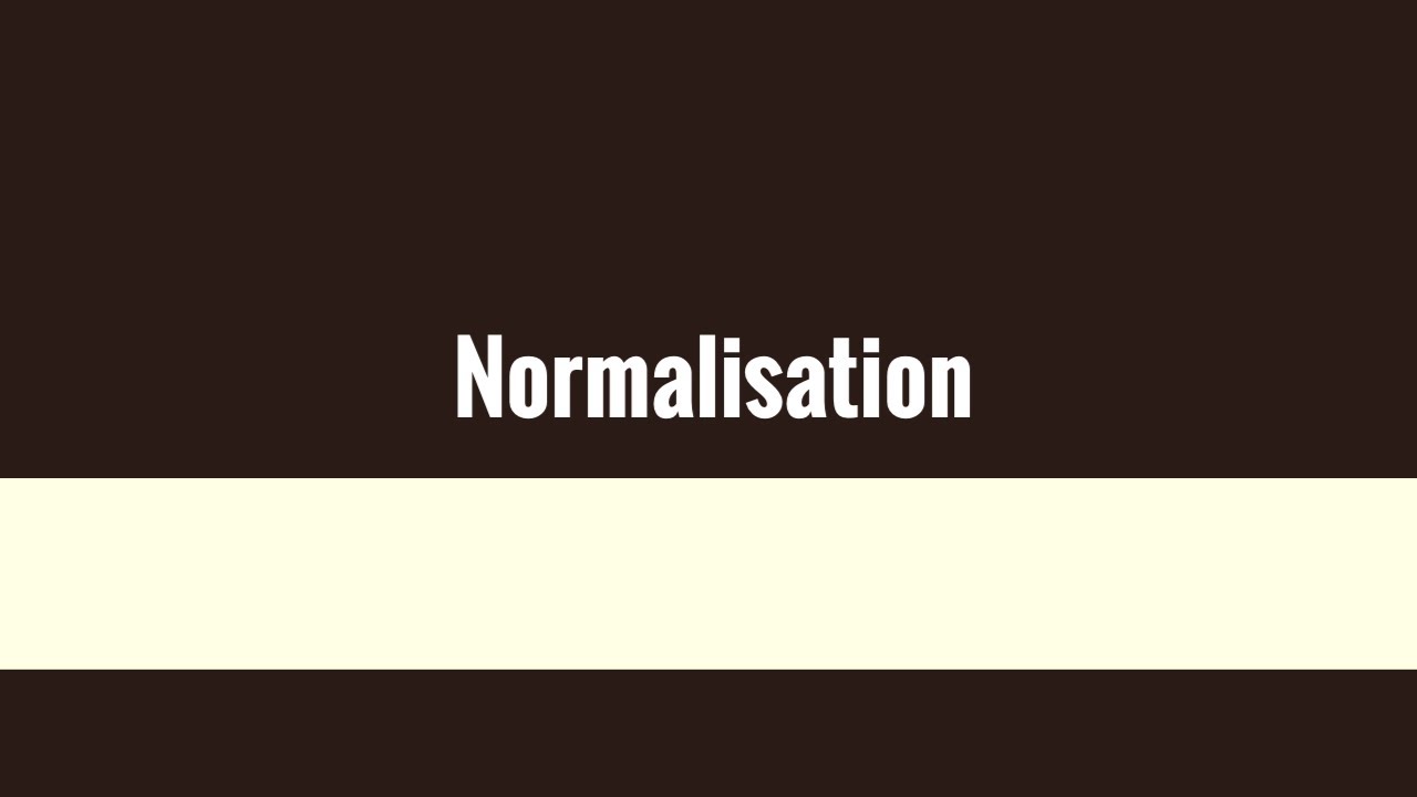 Normalisationdifferent Normal Forms Youtube 4708