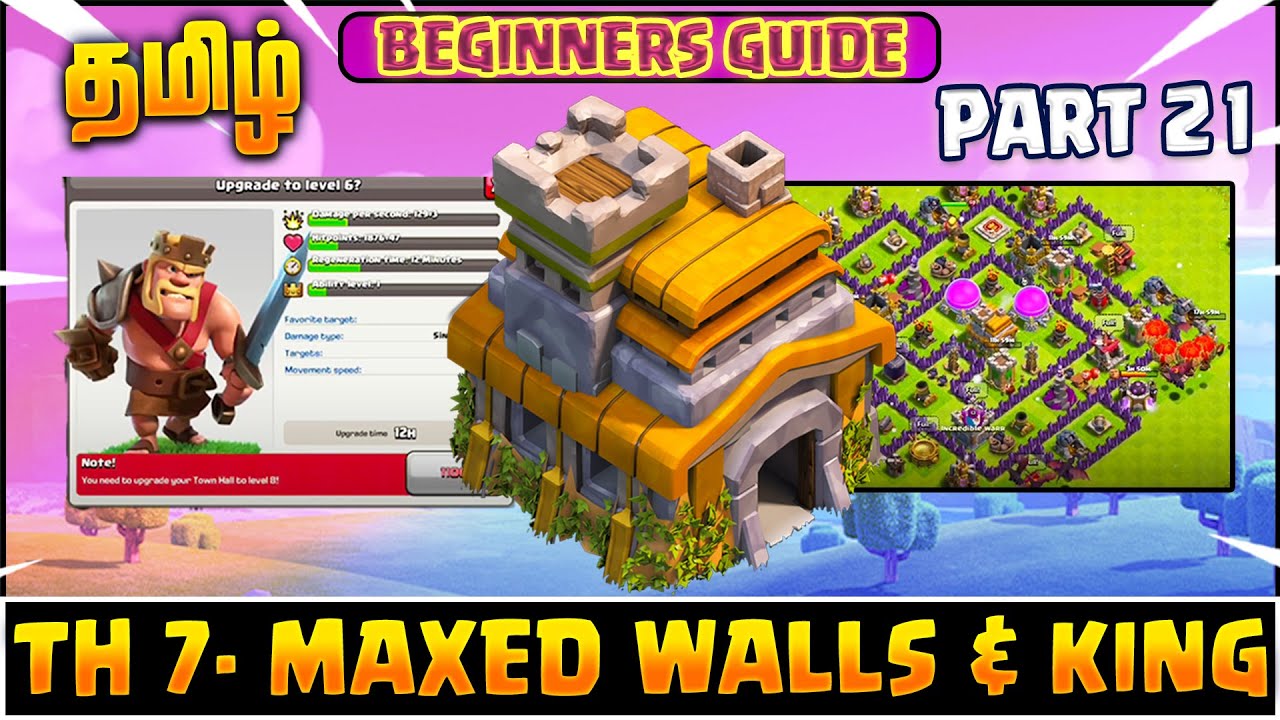 TH 7 Maxed King & Maxed Walls - Clash of clans (Tamil) - YouTube