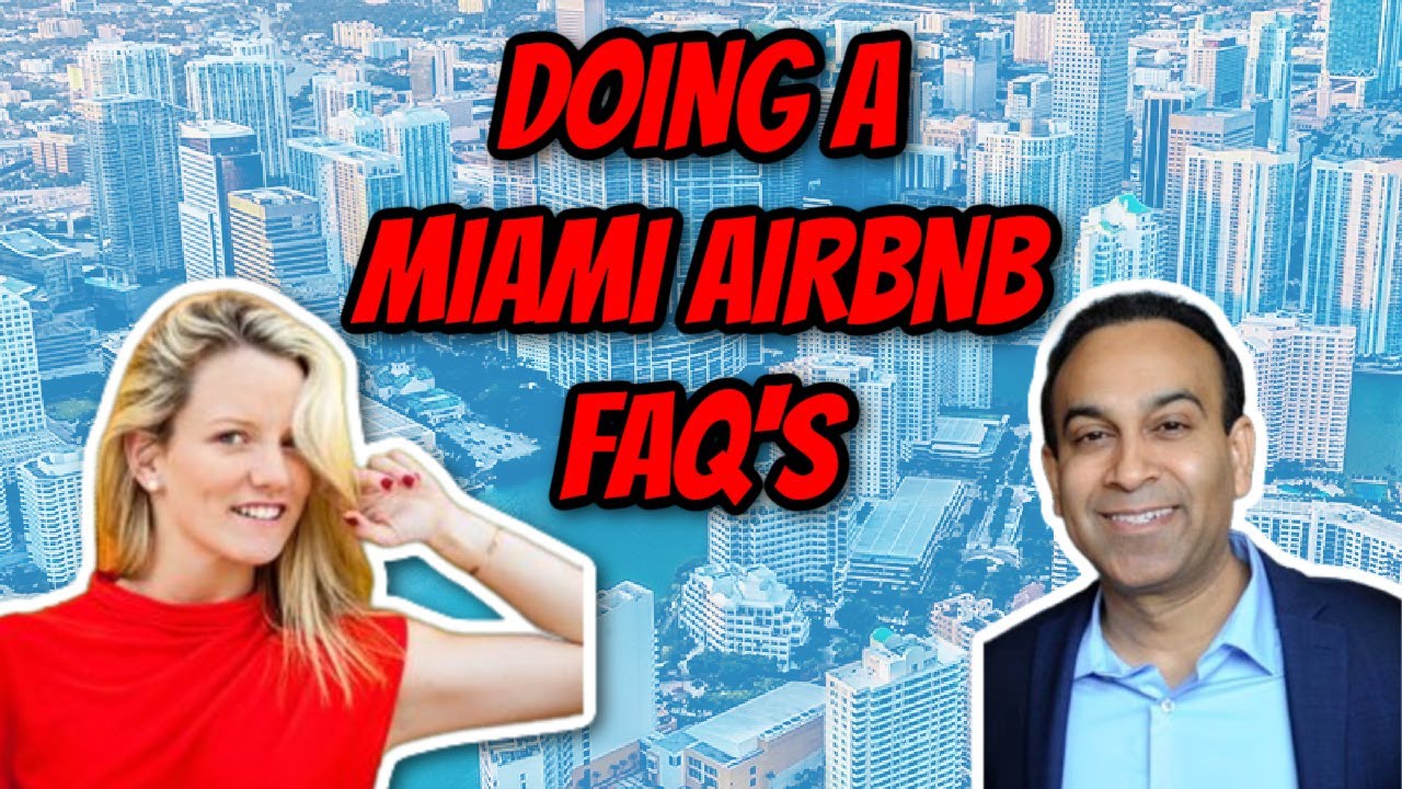 Doing Airbnb's in Miami - Frequently Asked Questions with Jade Kalbacher - YouTube
